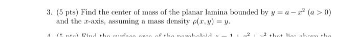 Solved (5 pts) Find the center of mass of the planar lamina | Chegg.com