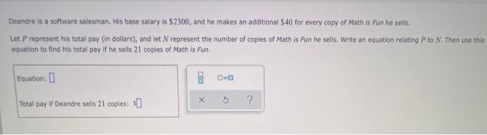 Solved Deandre is a software salesman. His base salary is | Chegg.com
