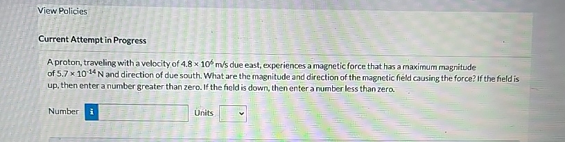 Solved View PoliciesCurrent Attempt in ProgressA proton, | Chegg.com