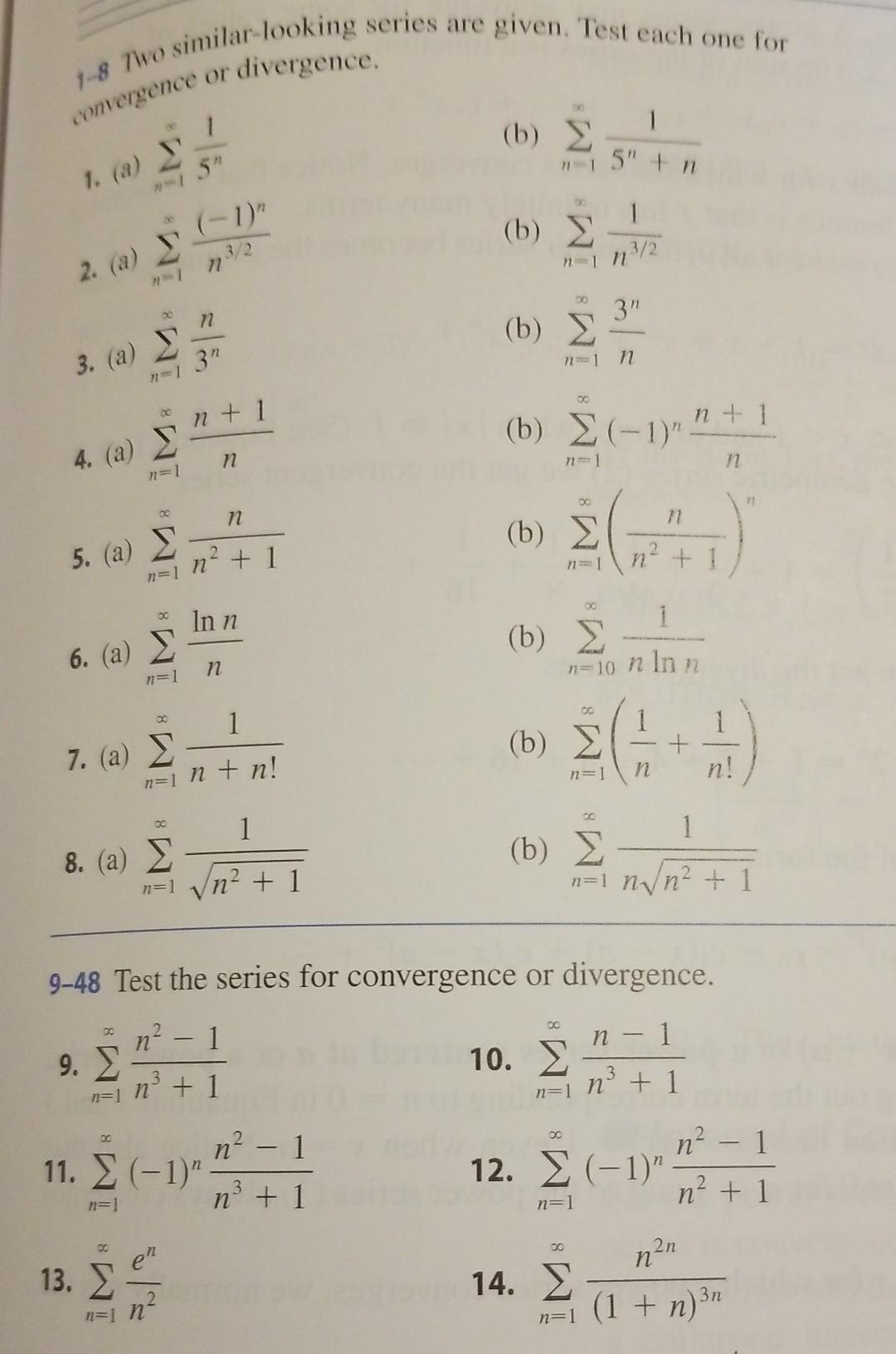 Solved 1-8 Two similar-looking series are given. Test each | Chegg.com