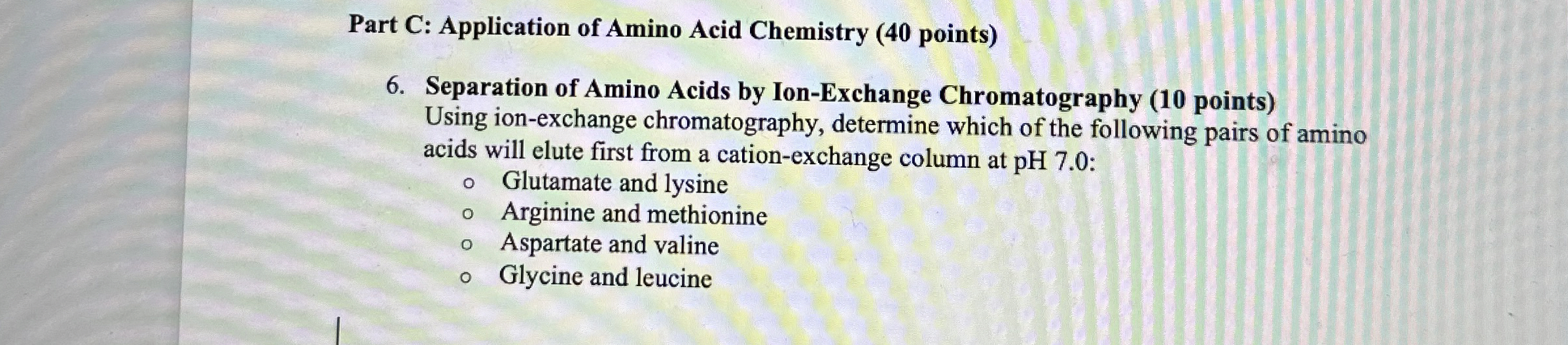 Solved Part C: Application of Amino Acid Chemistry | Chegg.com