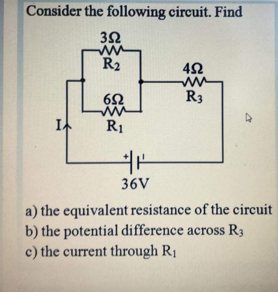Solved Consider the following circuit. Find 392 R2 4Ω R3 692 | Chegg.com