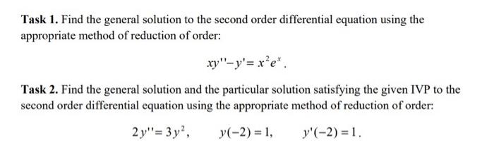 Solved Task 1. Find the general solution to the second order | Chegg.com