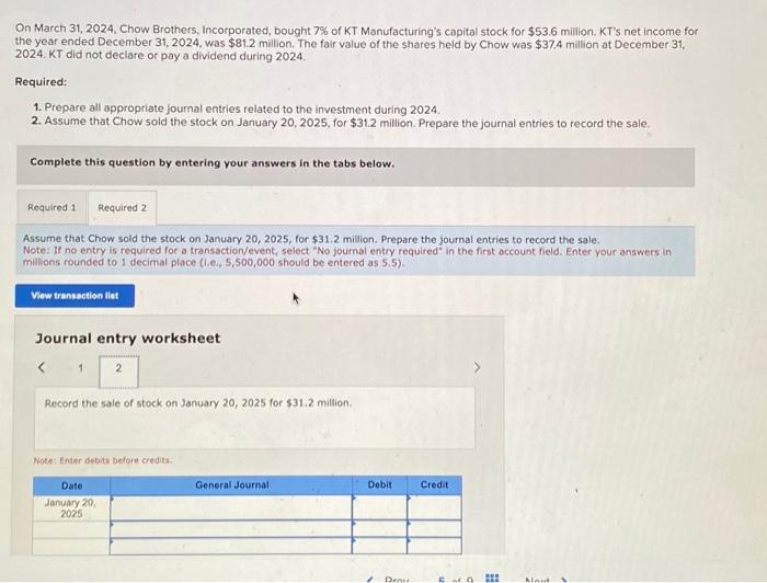 Solved On March 31, 2024, Chow Brothers, Incorporated, | Chegg.com