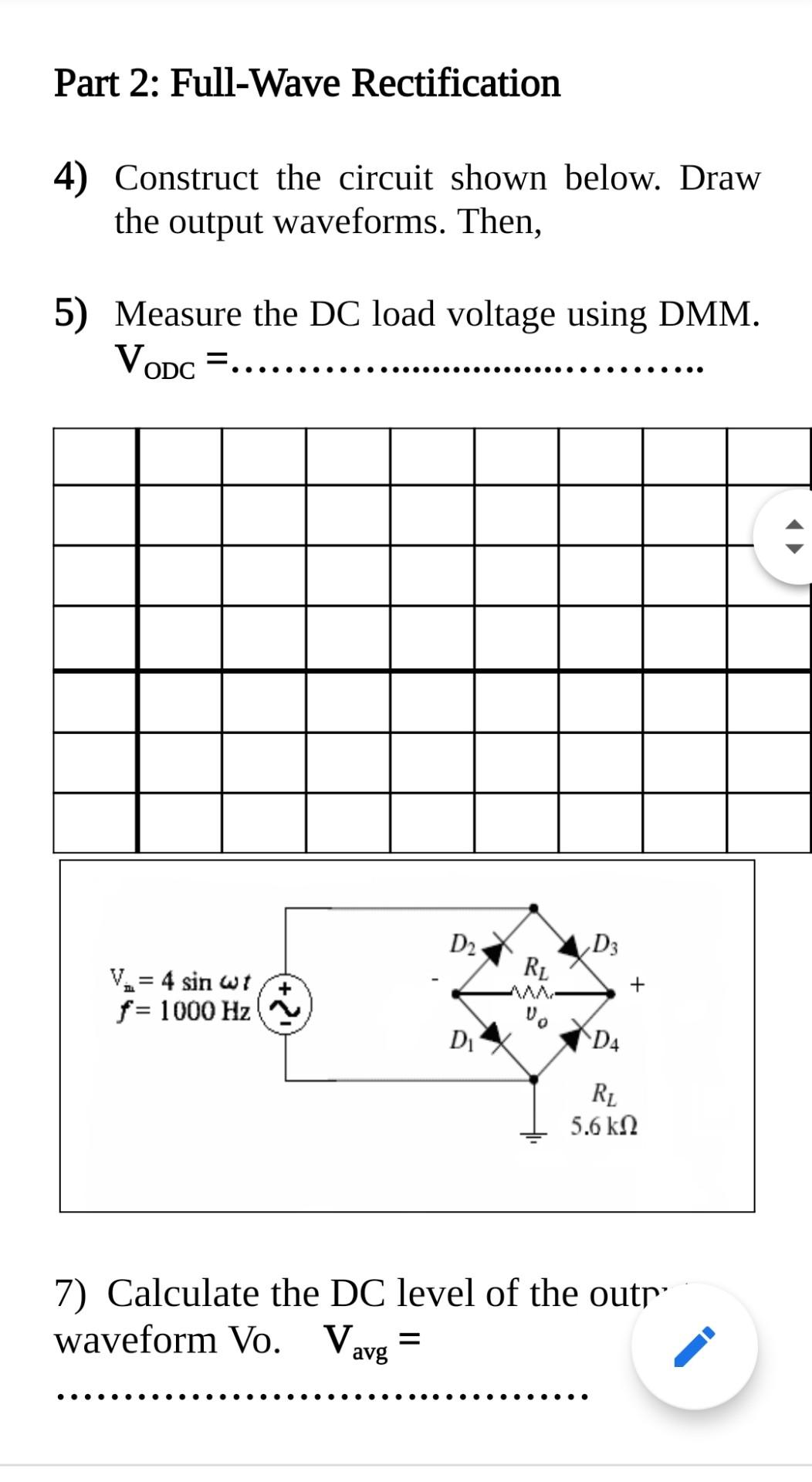 Solved Part 2: Full-Wave Rectification 4) Construct the | Chegg.com