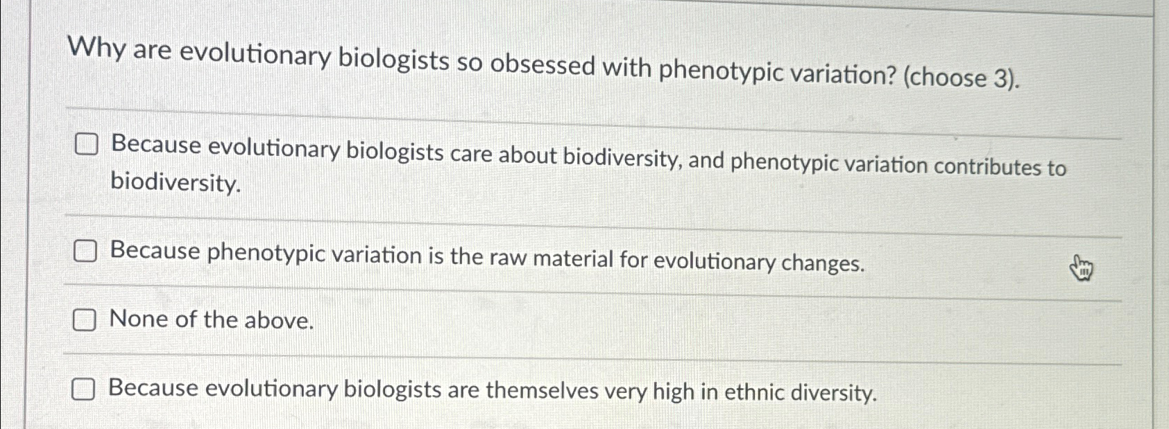 Solved Why are evolutionary biologists so obsessed with | Chegg.com
