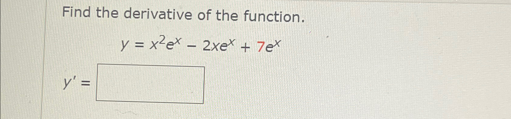 Solved Find the derivative of the | Chegg.com