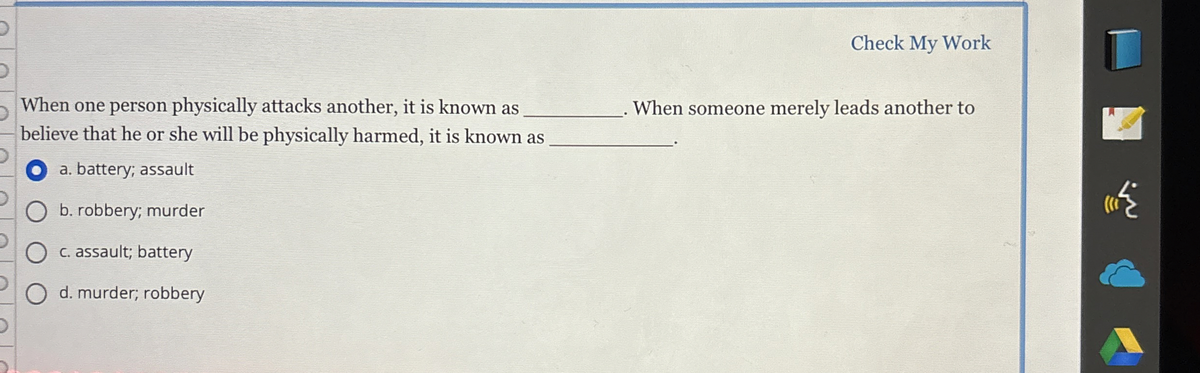 Solved Check My WorkWhen one person physically attacks | Chegg.com