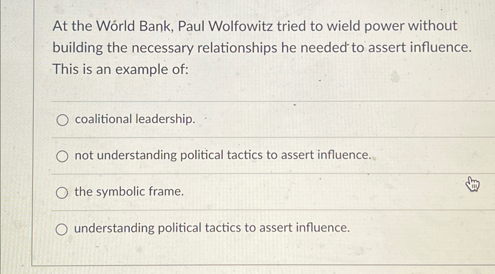 Solved At the Wórld Bank, Paul Wolfowitz tried to wield | Chegg.com