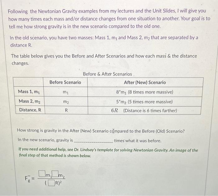 Solved Following the Newtonian Gravity examples from my | Chegg.com