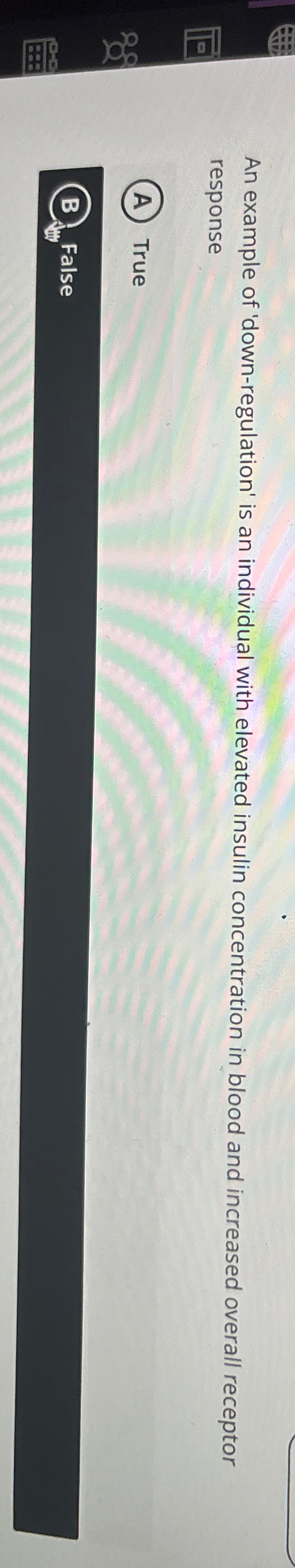 Solved An example of 'down-regulation' is an individual with | Chegg.com