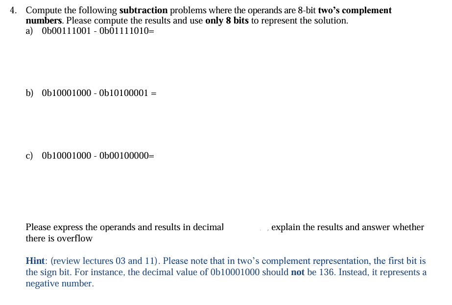 Solved Compute the following subtraction problems where the | Chegg.com