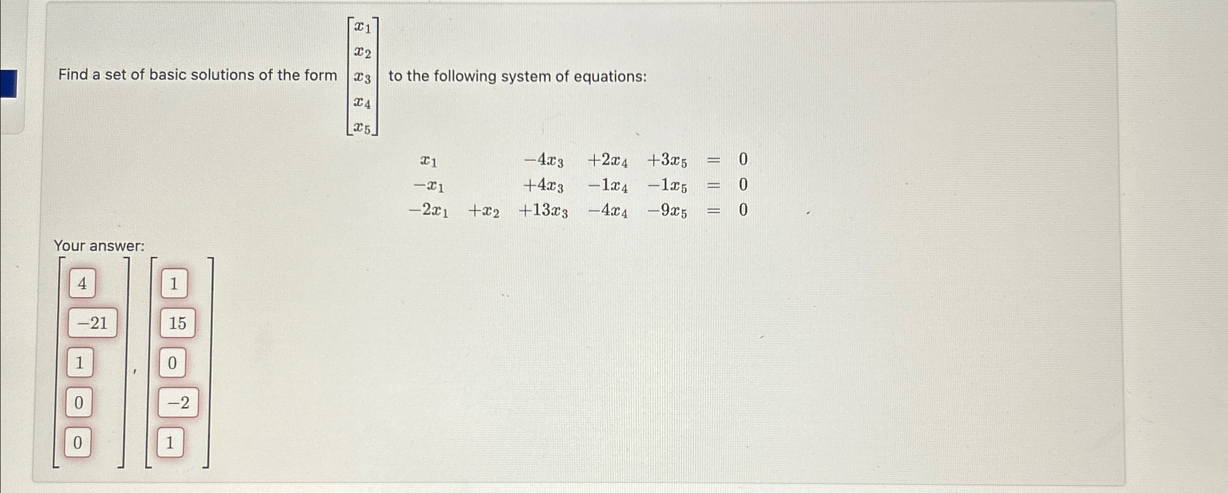 Solved Find a set of basic solutions of the form | Chegg.com
