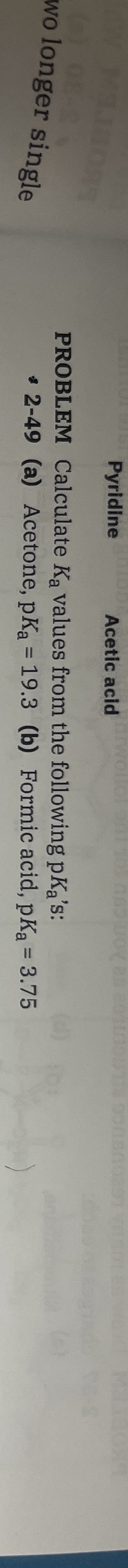 Solved PROBLEM Calculate Ka ﻿values from the following | Chegg.com