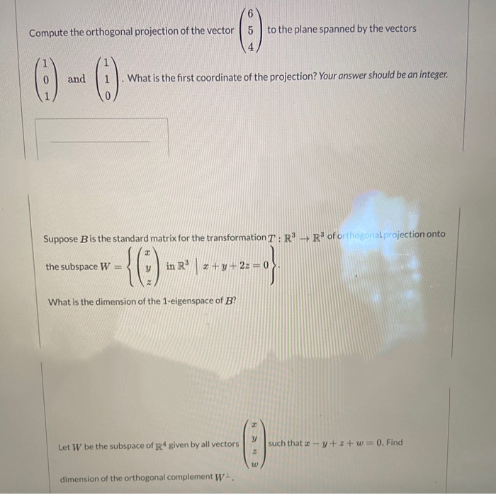 Solved Compute the orthogonal projection of the vector 5 to | Chegg.com