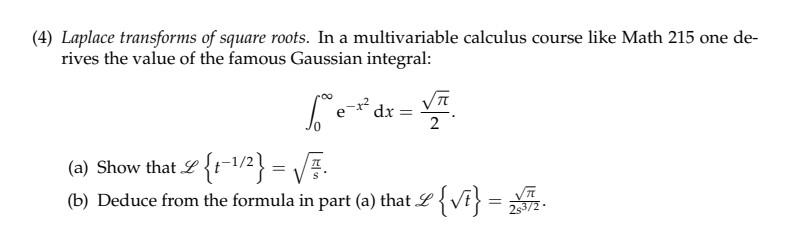 Solved 4) Laplace transforms of square roots. In a | Chegg.com