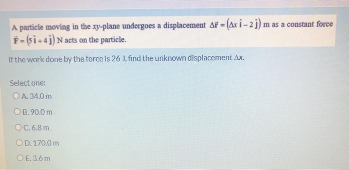 Solved A particle moving in the xy-plane undergoes a | Chegg.com