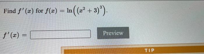 Solved f(x)=ln((x2+3)3) | Chegg.com