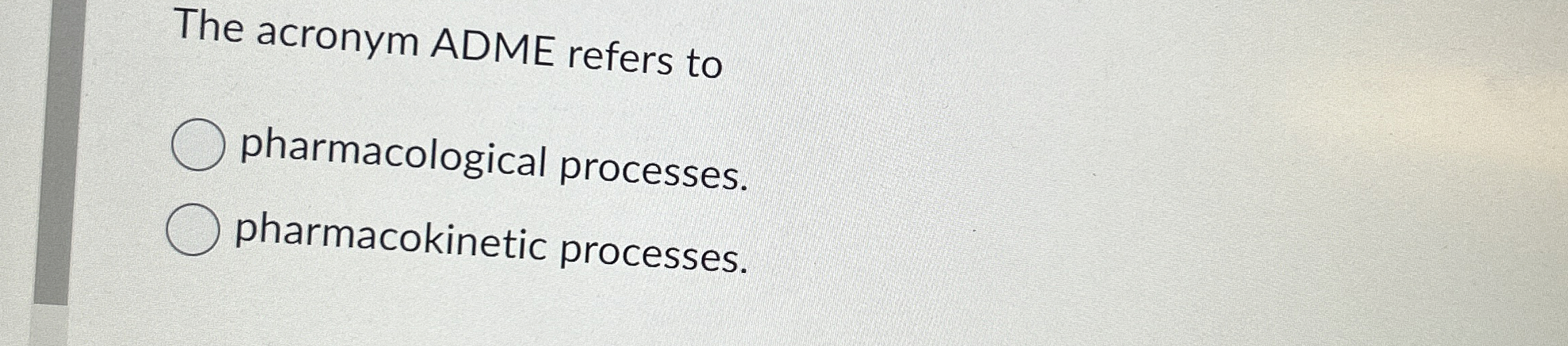 Solved The acronym ADME refers topharmacological | Chegg.com