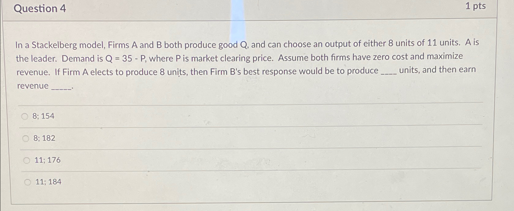 Solved Question 41 ﻿ptsIn a Stackelberg model, Firms A and B | Chegg.com