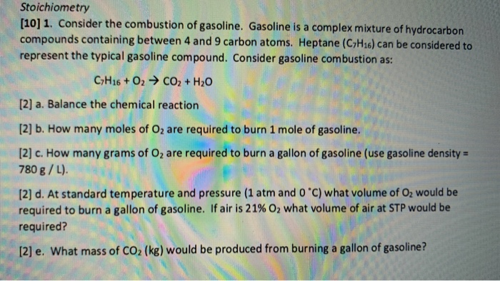 Solved Stoichiometry [10] 1. Consider the combustion of | Chegg.com
