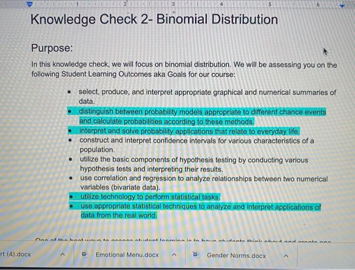 Solved Knowledge Check 2-Binomial Distribution Purpose: In | Chegg.com
