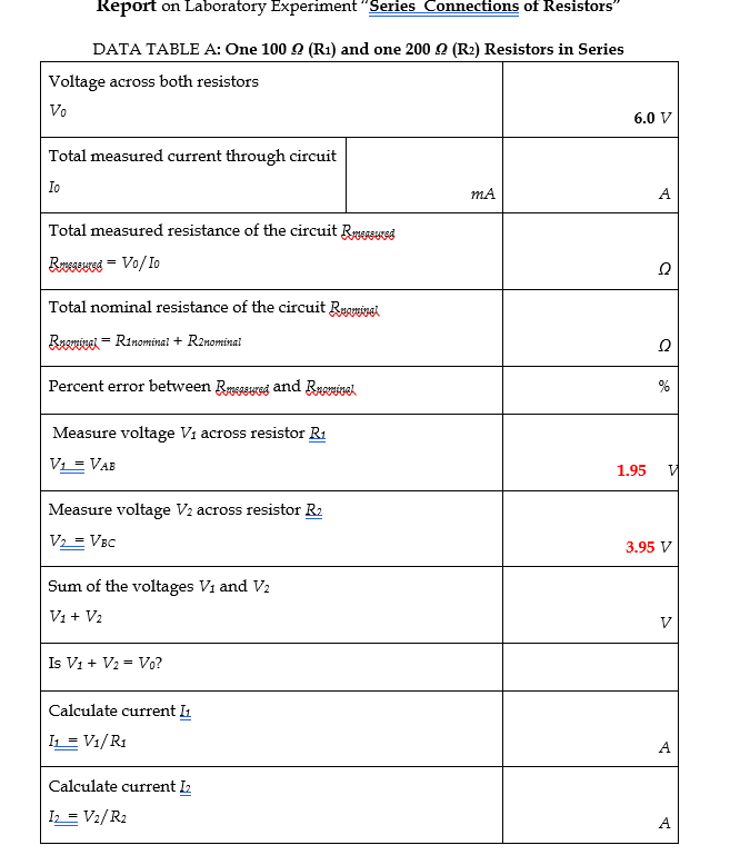 Solved Report on Laboratory Experiment "Series Connections | Chegg.com