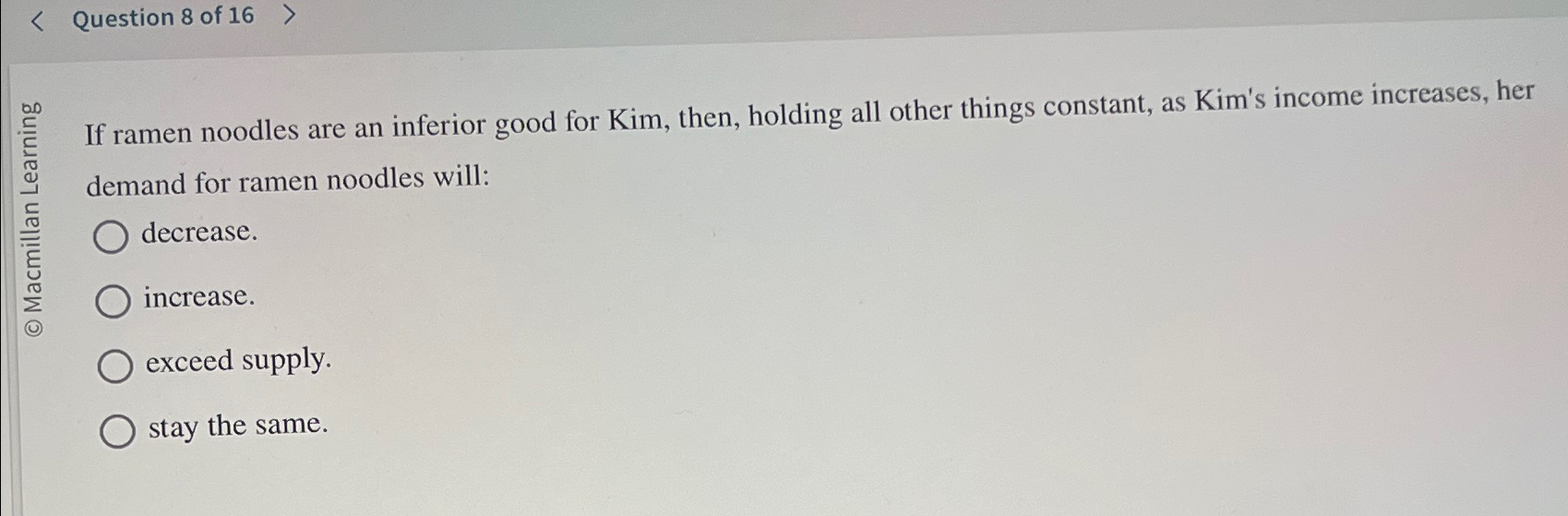 Solved Question 8 ﻿of 16If ramen noodles are an inferior | Chegg.com