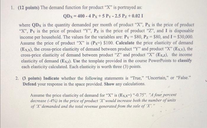 Solved 1. (12 points) The demand function for product " X " | Chegg.com