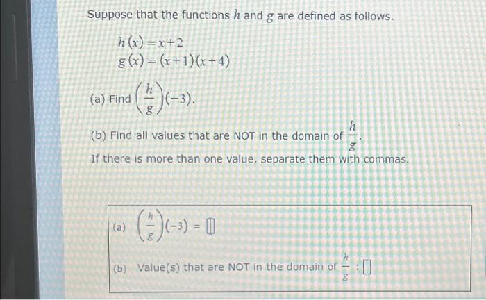 Solved Suppose that the functions h and g are defined as | Chegg.com