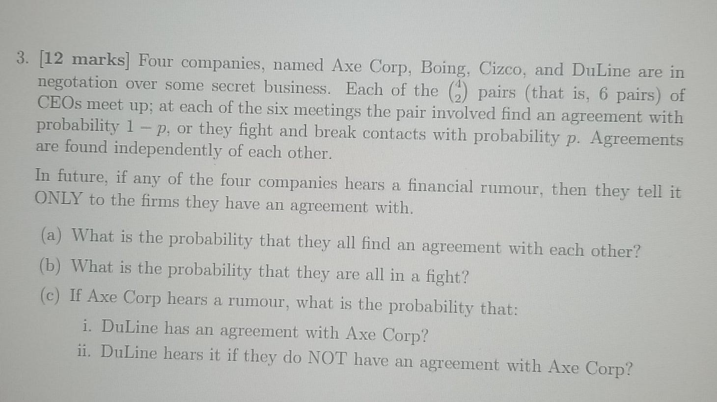Solved 3. [12 marks] Four companies, named Axe Corp, Boing, | Chegg.com
