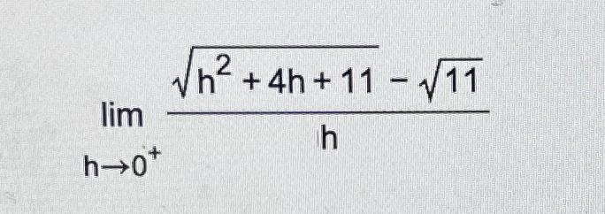 Solved limh→0+h2+4h+112-112h | Chegg.com