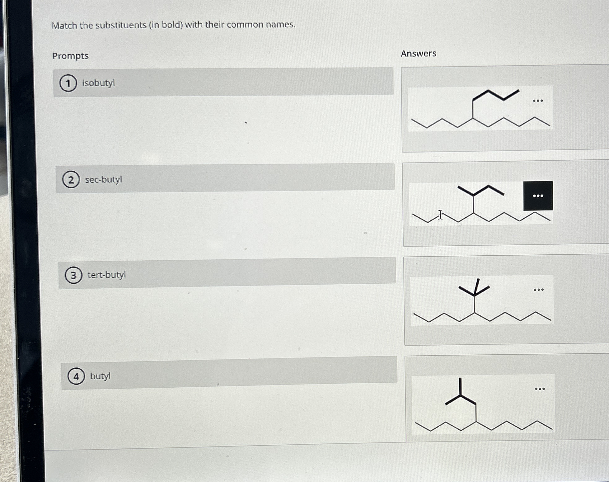Solved Match the substituents (in bold) ﻿with their common | Chegg.com