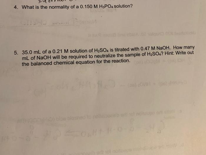 Solved 4. What is the normality of a 0.150 M H3PO4 solution? | Chegg.com