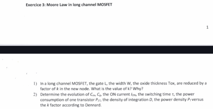 Solved Exercice 3: Moore Law in long channel MOSFET1In a | Chegg.com