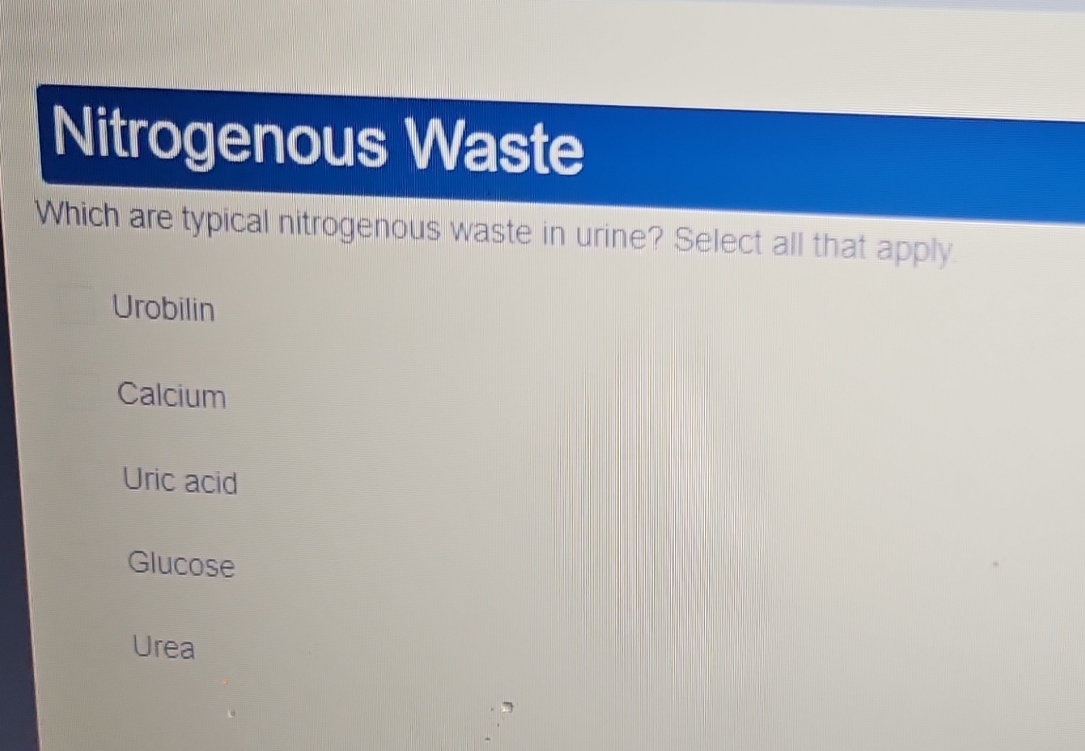 Solved Nitrogenous WasteWhich are typical nitrogenous waste | Chegg.com