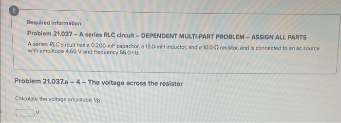 Solved Required information Problem 21.037 - A series RLC | Chegg.com