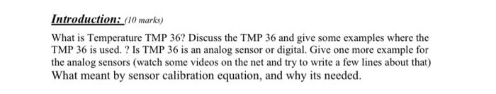 Solved Introduction: (10 marks) What is Temperature TMP 36? | Chegg.com