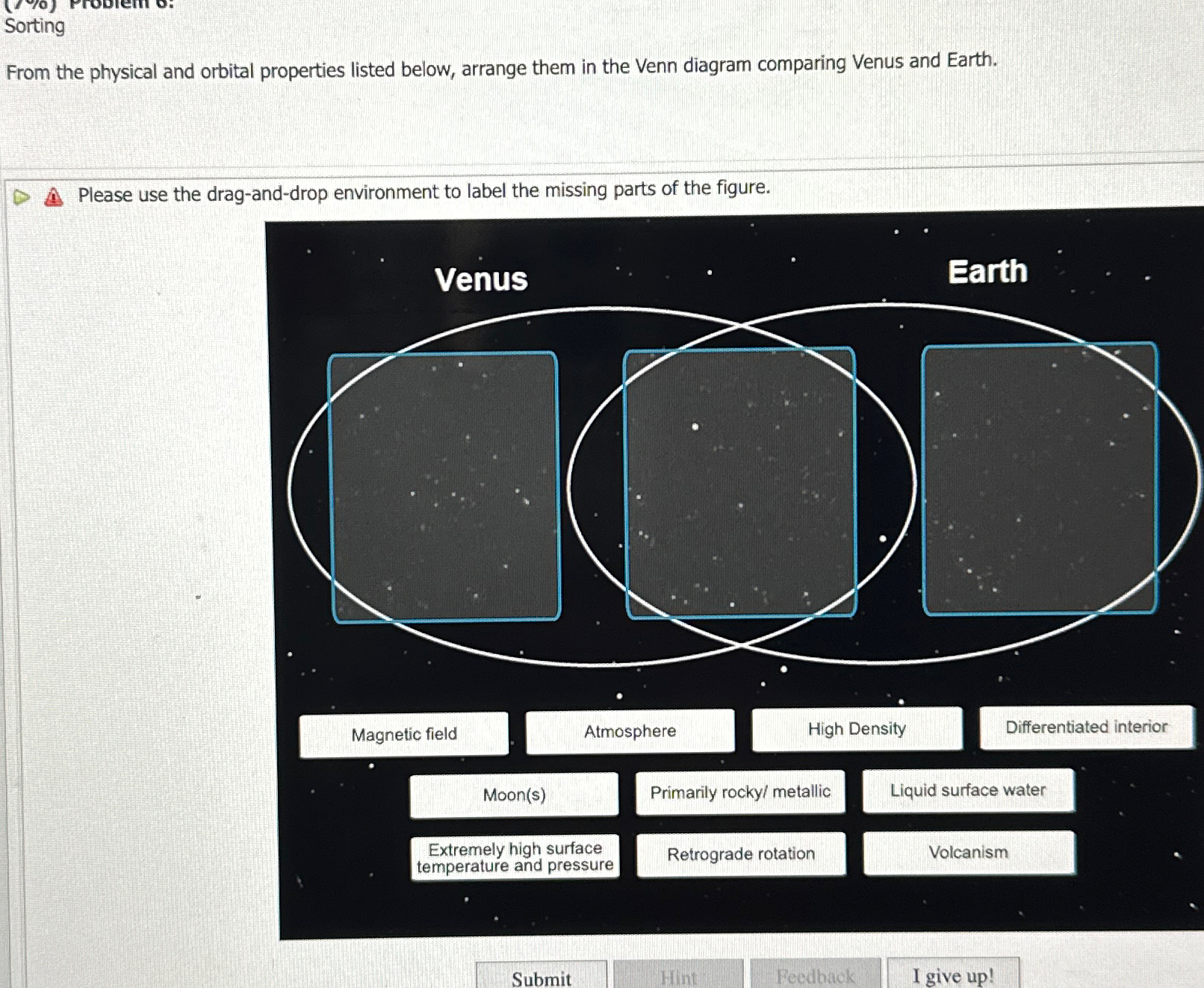 Solved SortingFrom the physical and orbital properties | Chegg.com Solved SortingFrom the physical and orbital properties | Chegg.com