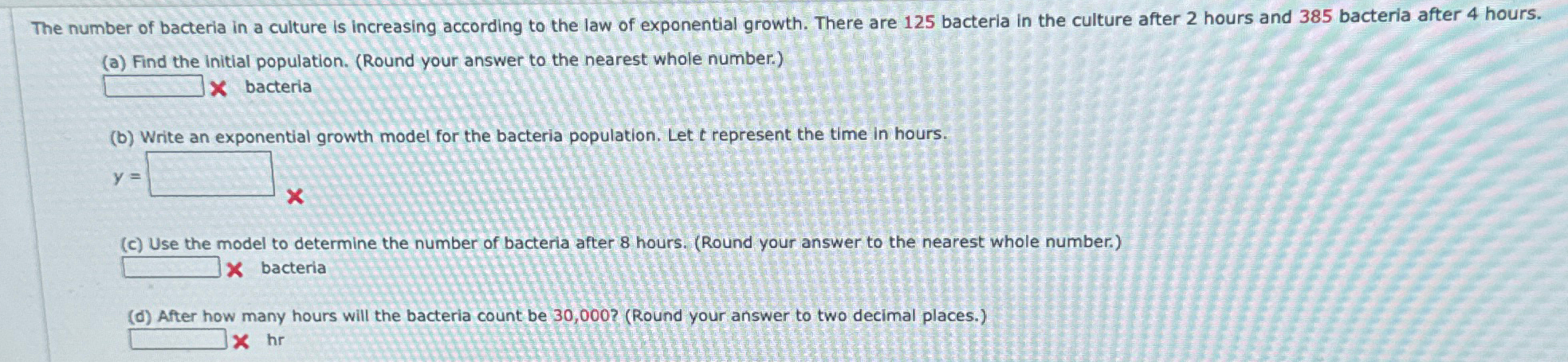 Solved The number of bacteria in a culture is increasing | Chegg.com