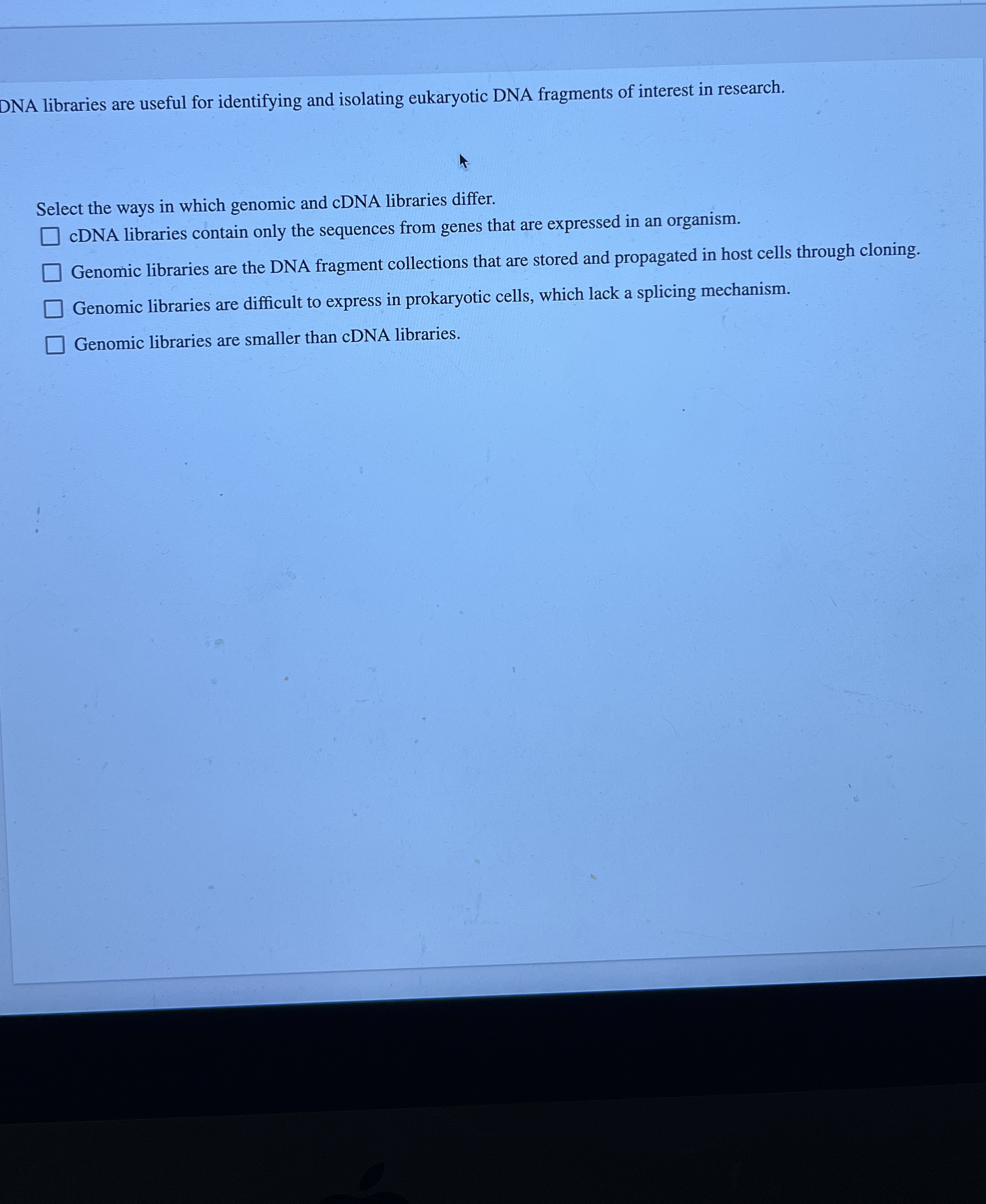 Solved DNA libraries are useful for identifying and | Chegg.com