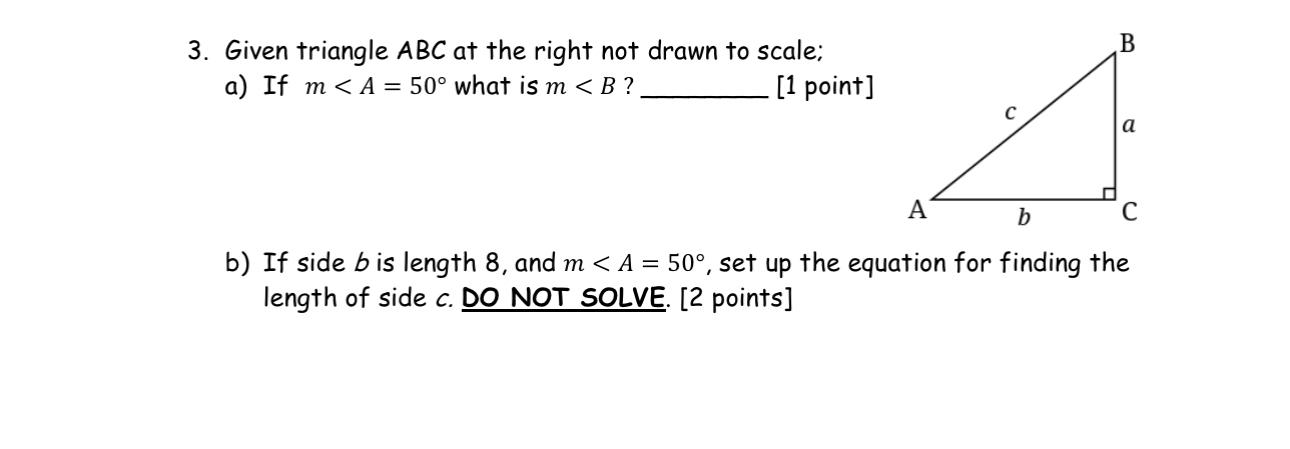 Solved Given triangle ABC at the right not drawn to scale;a) | Chegg.com