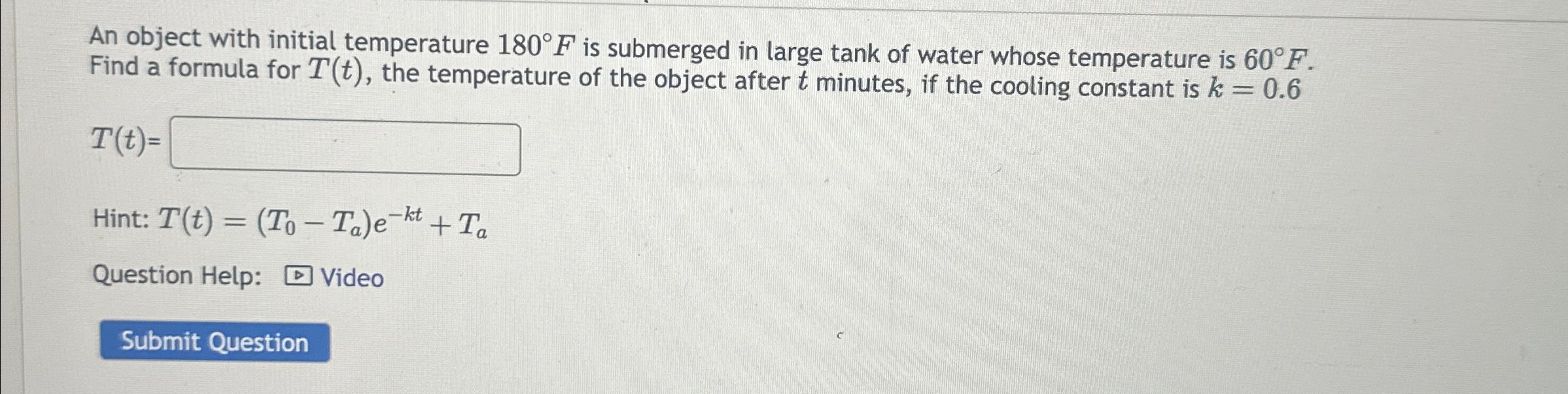 Solved An object with initial temperature 180°F ﻿is | Chegg.com