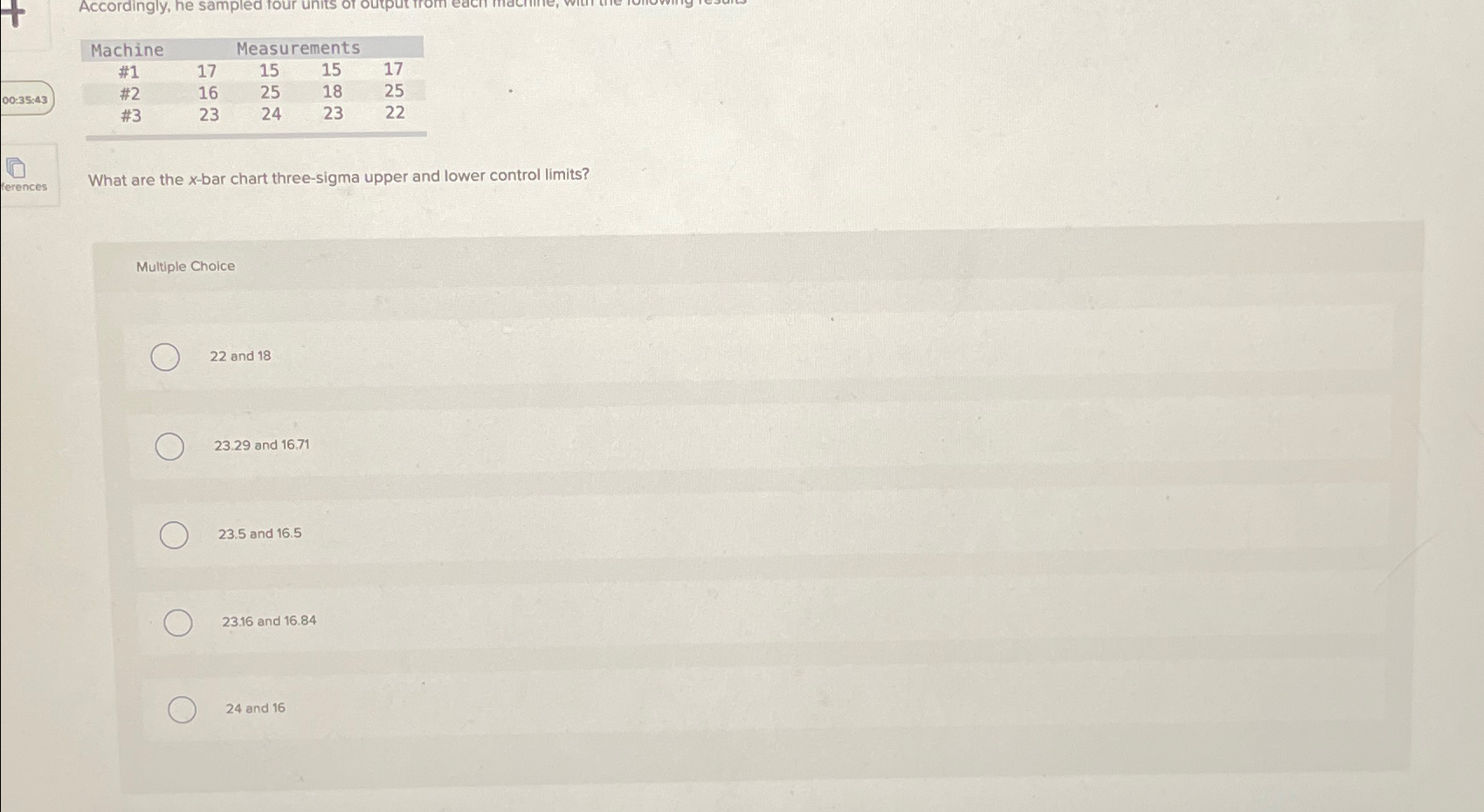 Solved Accordingly, he sampled four | Chegg.com