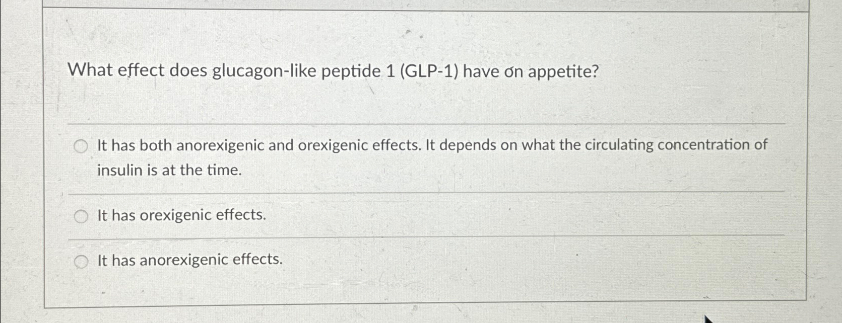 Solved What effect does glucagon-like peptide 1 (GLP-1) | Chegg.com