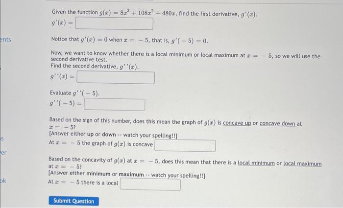 Solved Given the function g(x)=8x3+108x2+480x, find the | Chegg.com