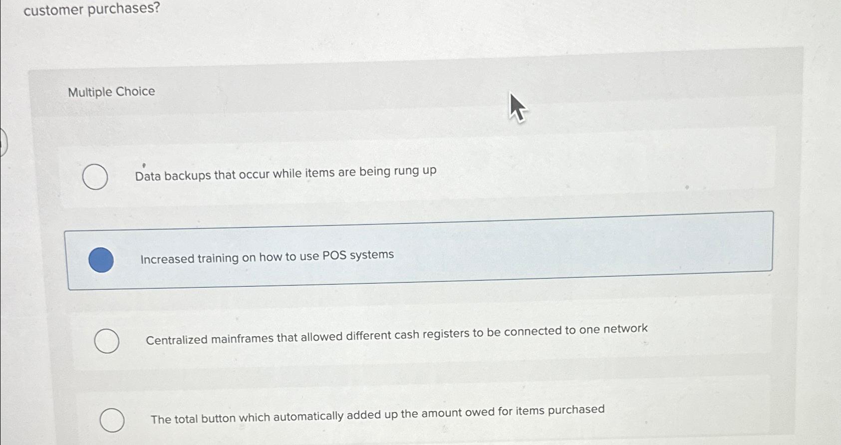 Solved customer purchases?Multiple ChoiceData backups that | Chegg.com