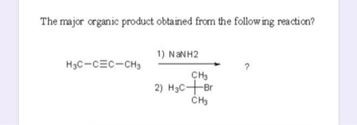 Solved The major organic product obtained from the following | Chegg.com