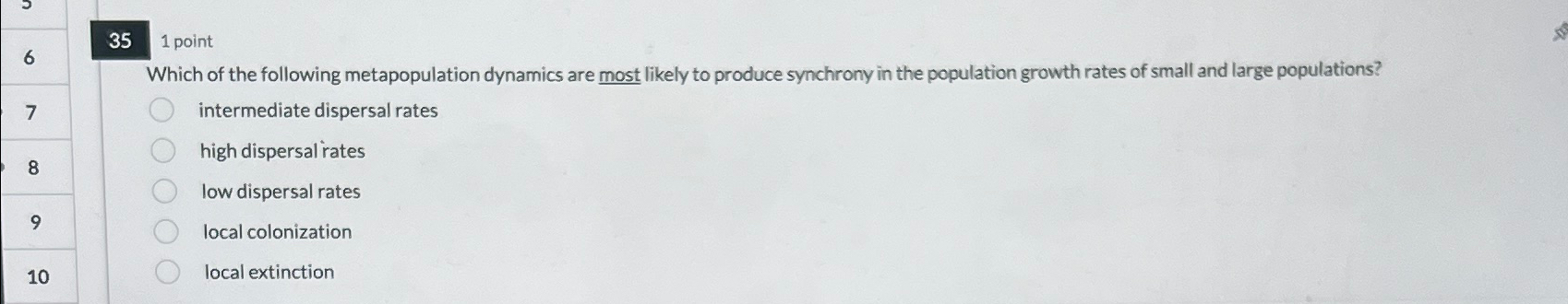 Solved 351 ﻿pointWhich of the following metapopulation | Chegg.com