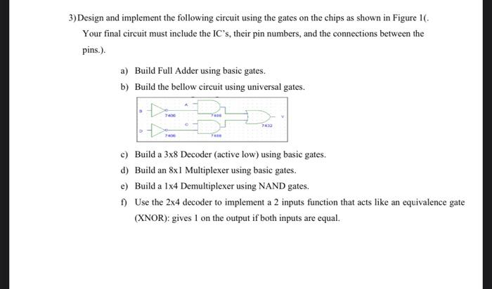Solved 3) Design and implement the following circuit using | Chegg.com